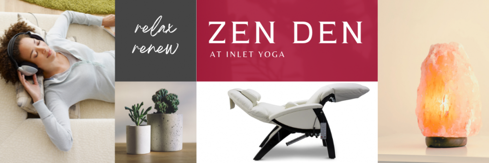 The Zen Den at Inlet Yoga | Inlet Yoga